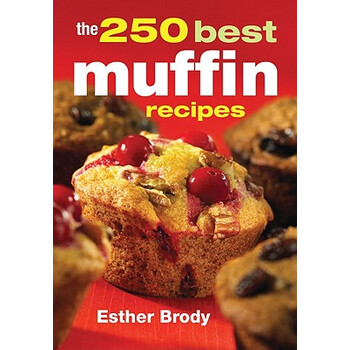 【】The 250 Best Muffin Recipes