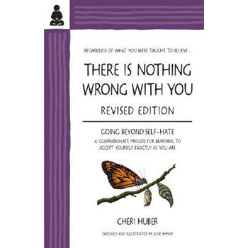 【】There Is Nothing Wrong with You: Going