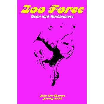 【】Zoo Force: Bean and Nothingness