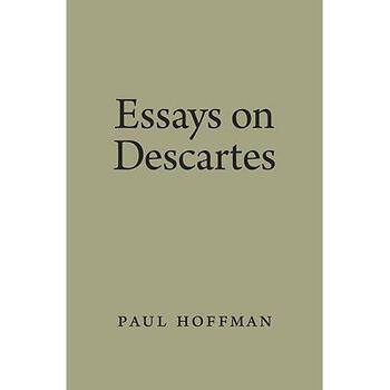 Essays on Descartes