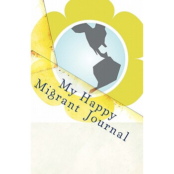 【】The Happy Migrant Journal
