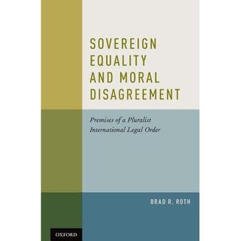 Sovereign Equality and Moral Disagreement: P...
