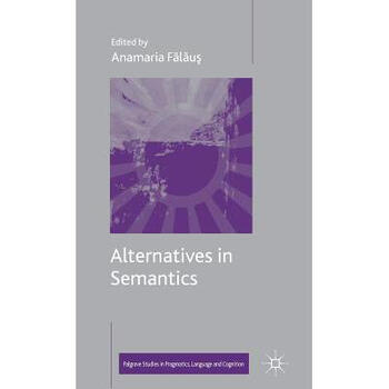 Alternatives in Semantics
