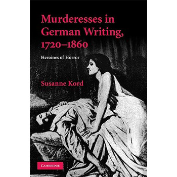 【】Murderesses in German Writing,