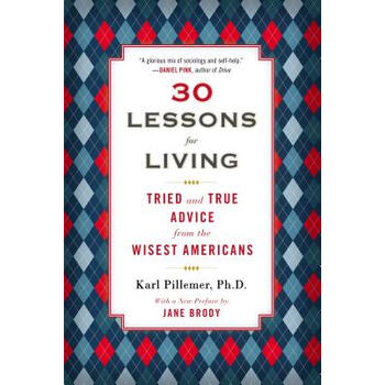 【】30 Lessons for Living: Tried and True 毛边版