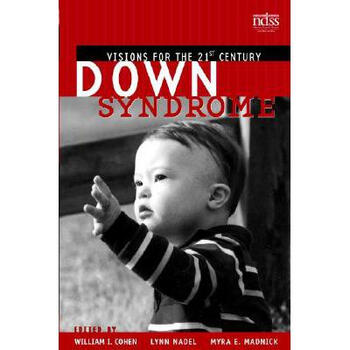 Down Syndrome: Visions For The 21St Century ...