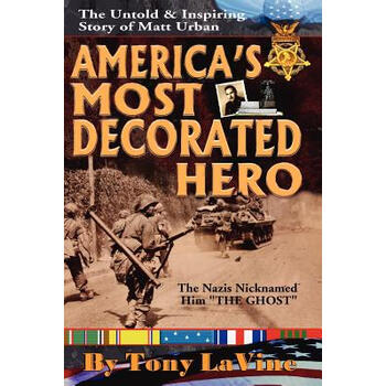 【】America's Most Decorated Hero