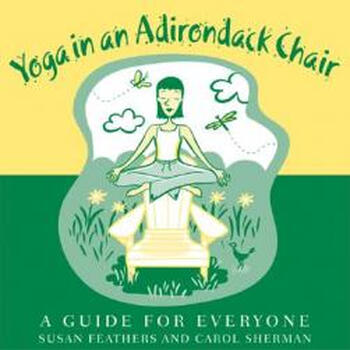 【】Yoga in an Adirondack Chair