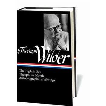 【】Thornton Wilder: The Eight