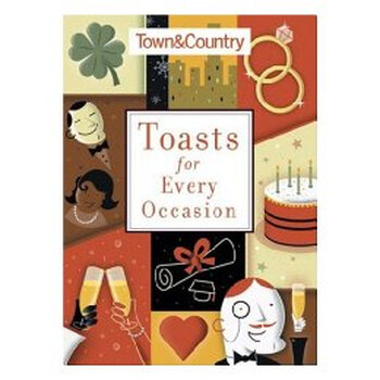 【】Town & Country Toasts for Every