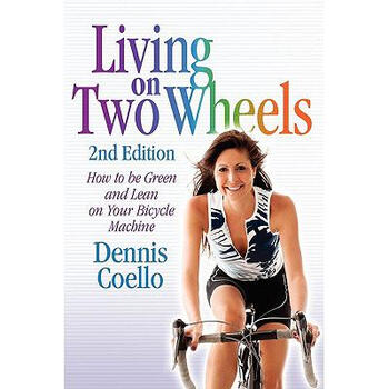 Living on Two Wheels - 2nd Edition