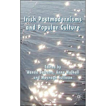 【】Irish Postmodernisms and Popula