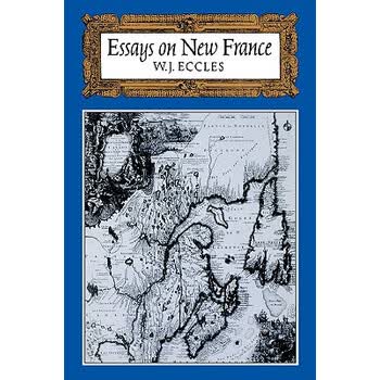 【】Essays on New France