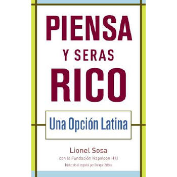 【】Piensa y Seras Rico: Una Opcio