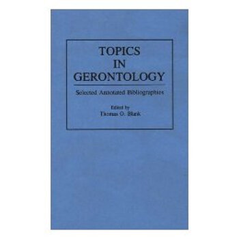【】Topics in Gerontology: Selec