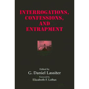 【】Interrogations, Confessions, and