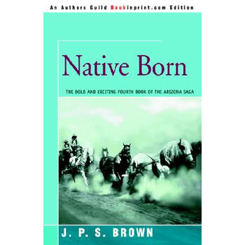 【】Native Born: The Arizona Saga