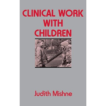 【】Clinical Work with Children