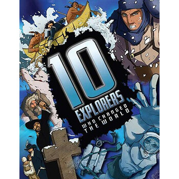 【】10 Explorers Who Changed the