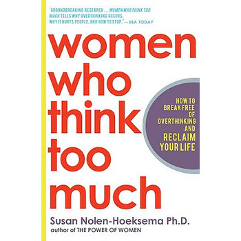 【】Women Who Think Too Much: How to Break