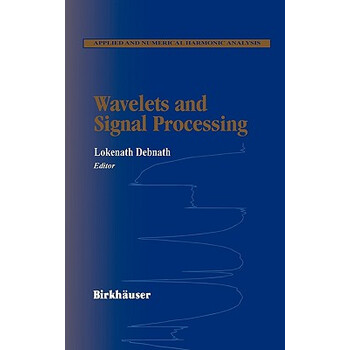 【】Wavelets and Signal Processing