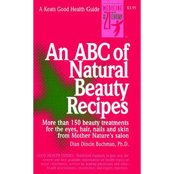 【】An ABC of Natural Beauty Recipes