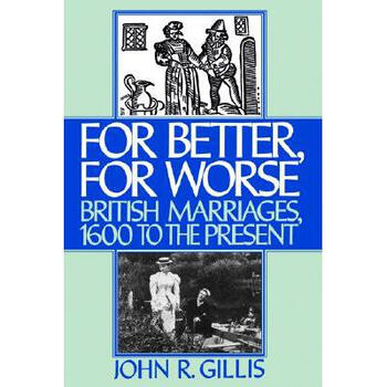 For Better, for Worse: British Marriages, 16...