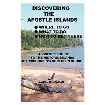 【】Discovering the Apostle Islands
