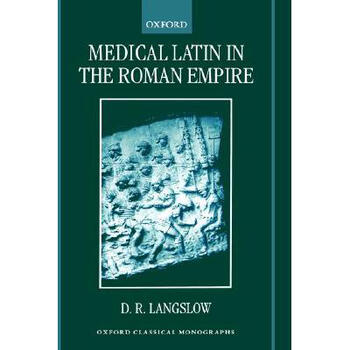 Medical Latin in the Roman Empire
