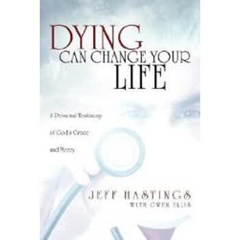 【】Dying Can Change Your Life