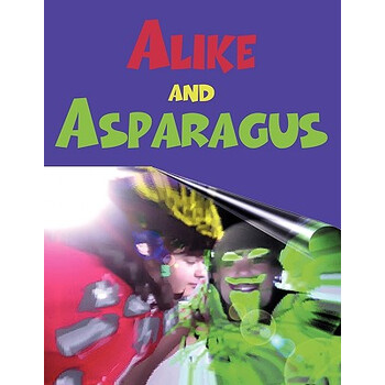【】Alike and Asparagus