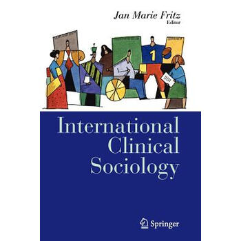 【】International Clinical Sociology