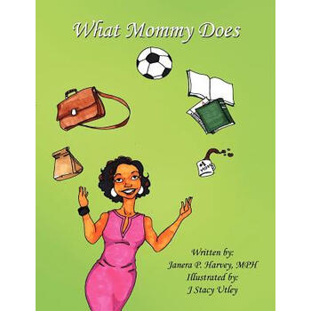 【】What Mommy Does