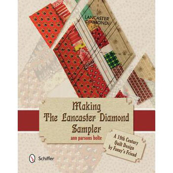 Making the Lancaster Diamond Sampler: A 19th...