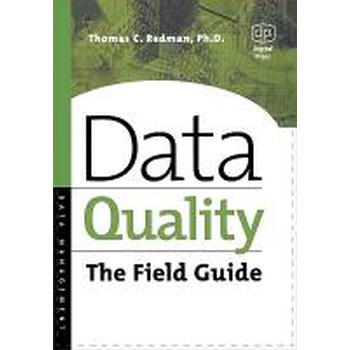 【】Data Quality: The Field Guide
