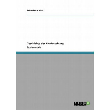 【】Geschichte Der Hirnforschung