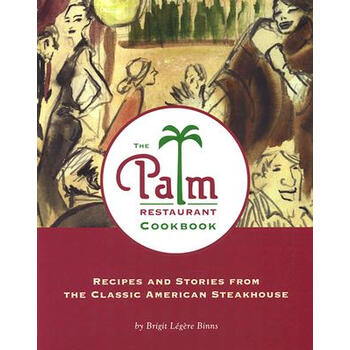 【】The Palm Restaurant Cookbook