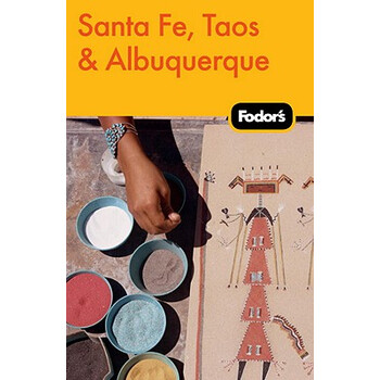 【】Fodor's Santa Fe, Taos &