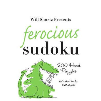 【】Will Shortz Presents Ferocious Sudoku: