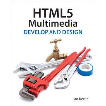 【】Html5 Multimedia: Develop and