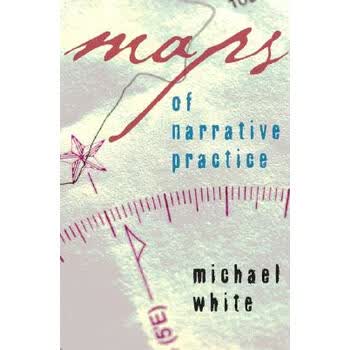 【】Maps of Narrative Practice