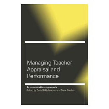 【】Managing Teacher Appraisal and