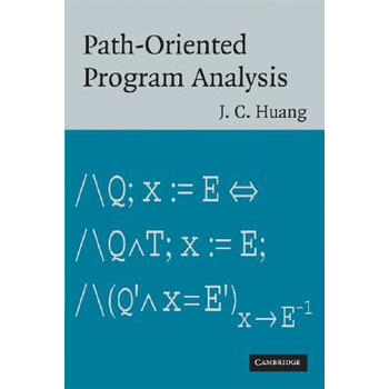 【】Path-Oriented Program Analysis