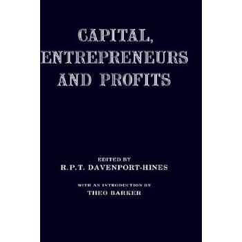 【】Capital, Entrepreneurs and