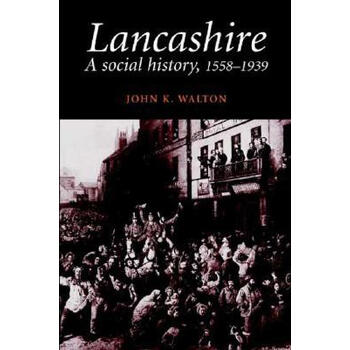 【】Social History of Lancashire