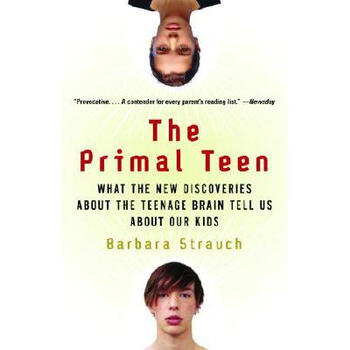 The Primal Teen: What the New Discoveries ab...