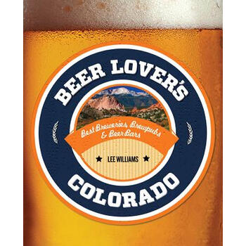 【】Beer Lover's Colorado