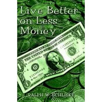 【】Live Better on Less Money