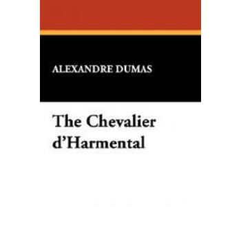 【】The Chevalier D'Harmental