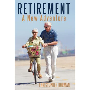 【】Retirement: A New Adventure